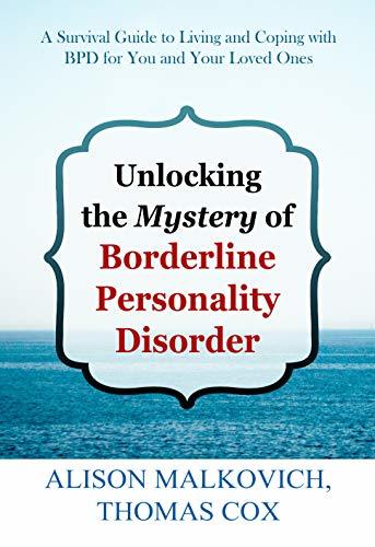 Unlocking the Mystery of Borderline Personality Disorder: A Survival ...