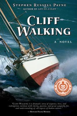 Cliff Walking: 2nd Edition by Stephen Russell Payne | Goodreads