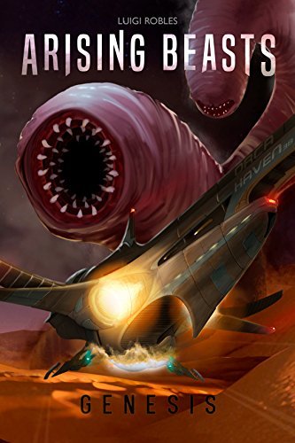 Arising Beasts: Genesis by Luis Robles | Goodreads