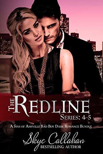 The Redline Series 4-5: A Sins of Ashville Bad Boy Dark Romance Bundle ...