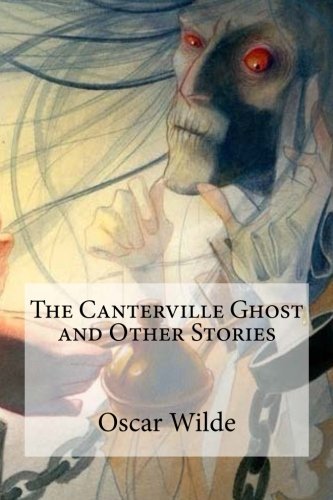 The Canterville Ghost and Other Stories by Oscar Wilde | Goodreads