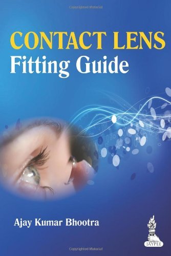Contact Lens Fitting Guide by Ajay Kumar Bhootra | Goodreads