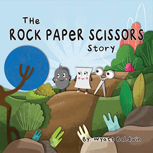 The Rock Paper Scissors Story: Friendship Stories For Kids by Wyatt ...