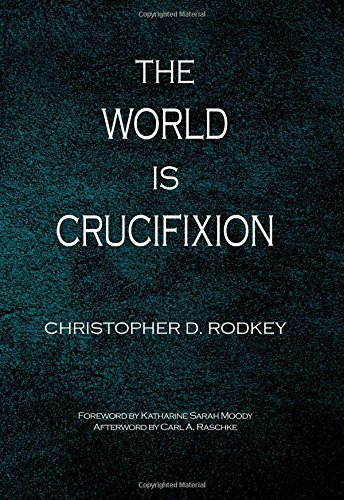 The World is Crucifixion: Radical Christian Preaching, Year C by ...