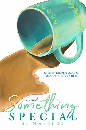 Something Special by S. Massery | Goodreads
