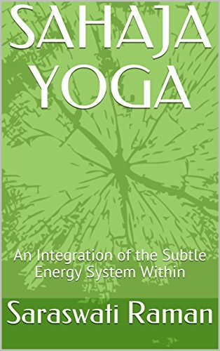 SAHAJA YOGA: An Integration of the Subtle Energy System Within by ...