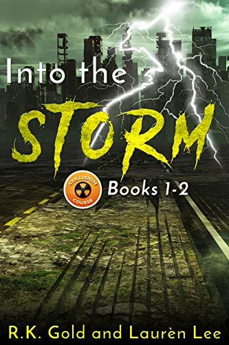Into the Storm (Books 1 and 2) by Laurèn Lee | Goodreads