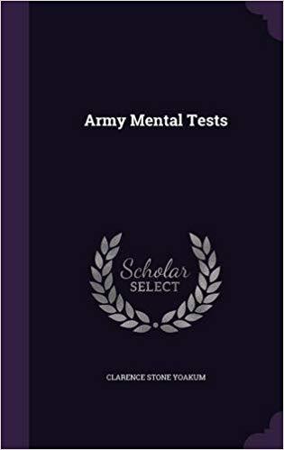 Army Mental Tests by Clarence Stone Yoakum | Goodreads