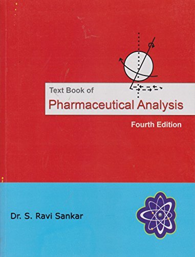 TEXTBOOK OF PHARMACEUTICAL ANALYSIS Paperback – 2010 by DR S RAVI ...