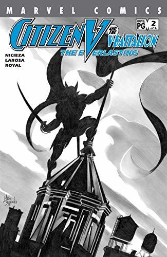 Citizen V and the V-Battalion: the Everlasting #2 by Fabian Nicieza ...