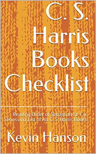 C. S. Harris Books Checklist: Reading Order of Sebastian St. Cyr Series ...
