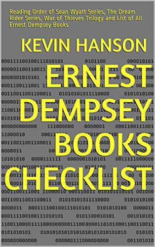 Ernest Dempsey Books Checklist: Reading Order of Sean Wyatt Series, The ...