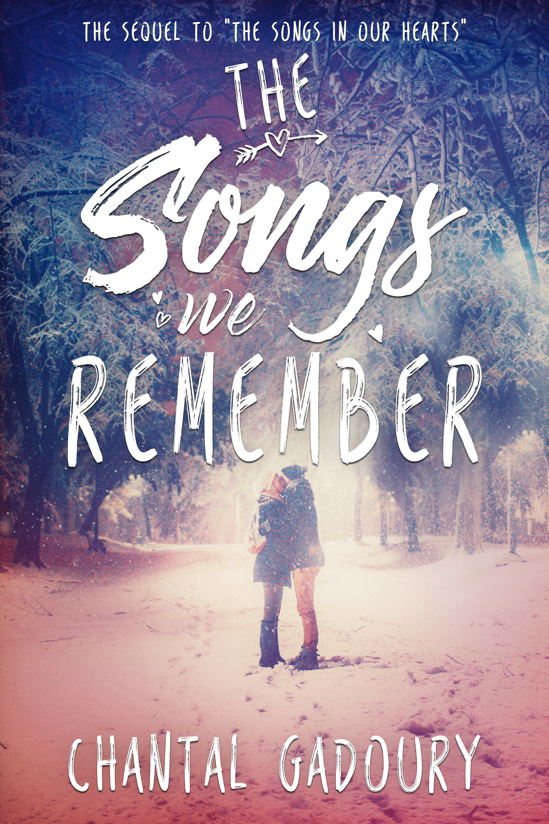 The Songs We Remember by Chantal Gadoury | Goodreads
