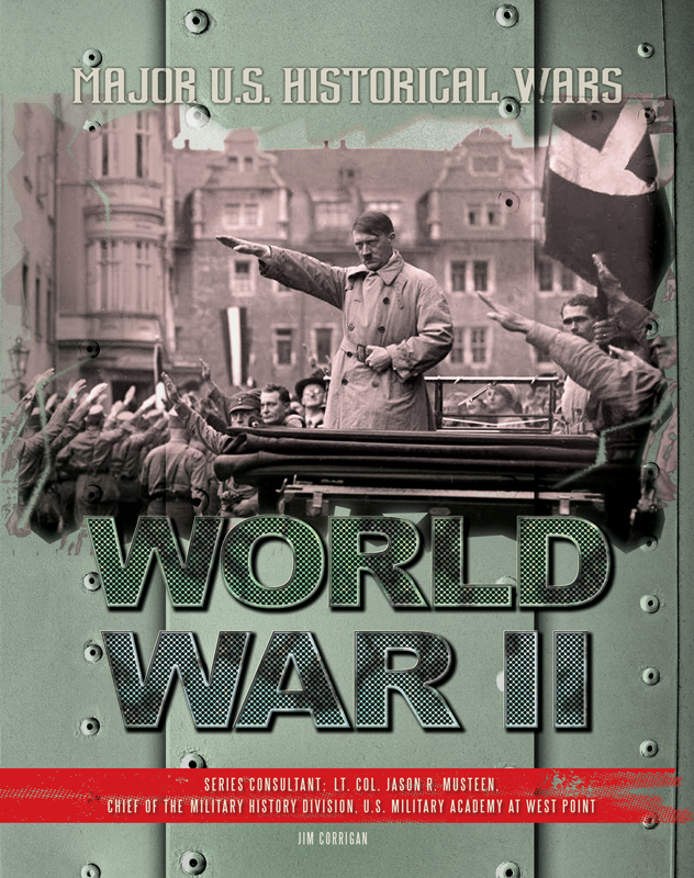 World War II (Major US Historical Wars) by Jim Corrigan | Goodreads