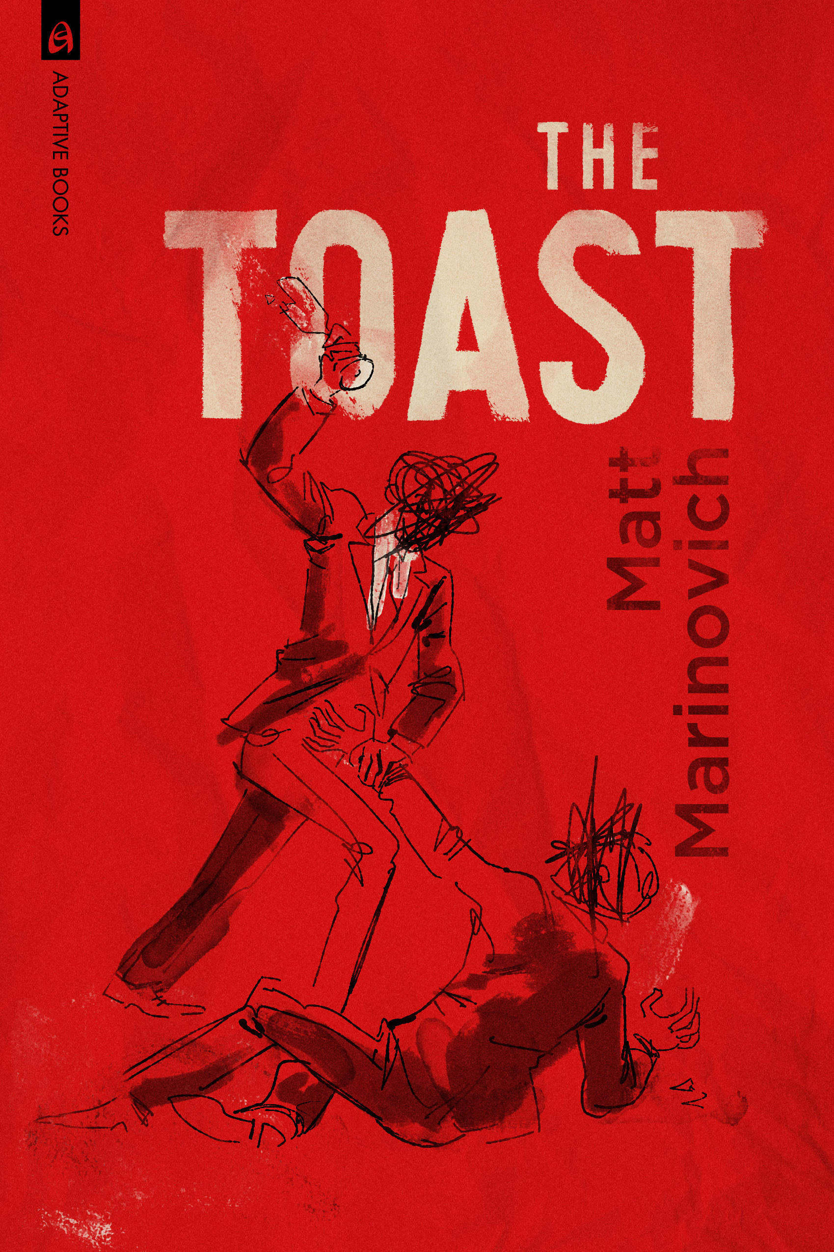 The Toast by Matt Marinovich | Goodreads