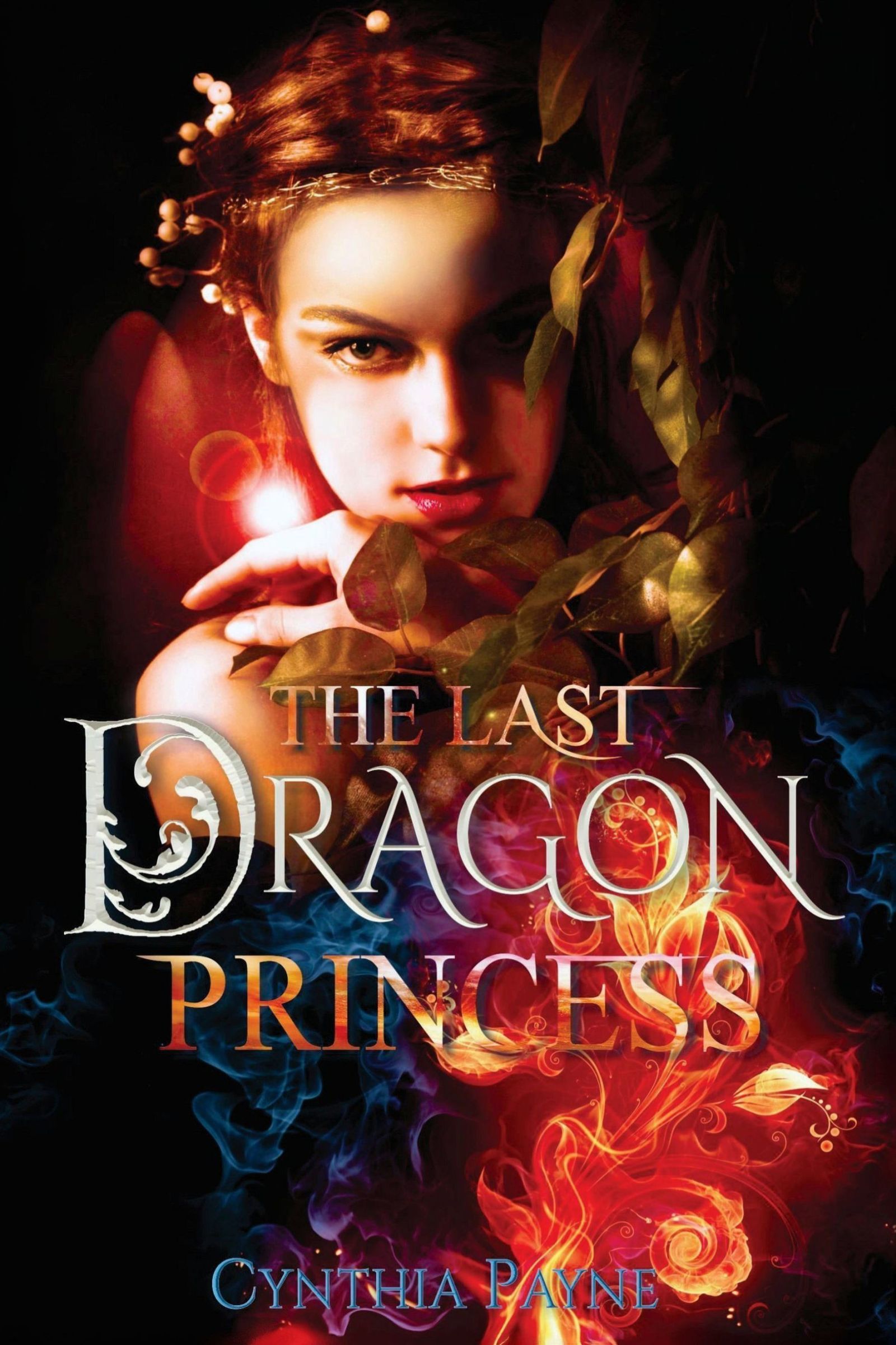 The Last Dragon Princess by Cynthia Payne | Goodreads