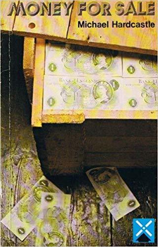 Money for Sale by HARDCASTLE M | Goodreads