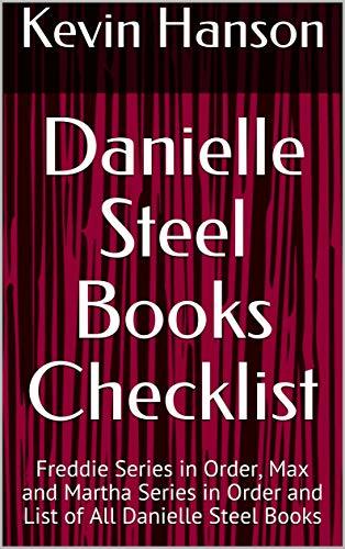 Danielle Steel Books Checklist: Freddie Series in Order, Max and Martha ...