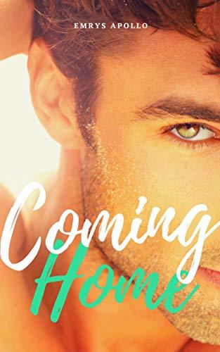 Coming Home by Emrys Apollo | Goodreads