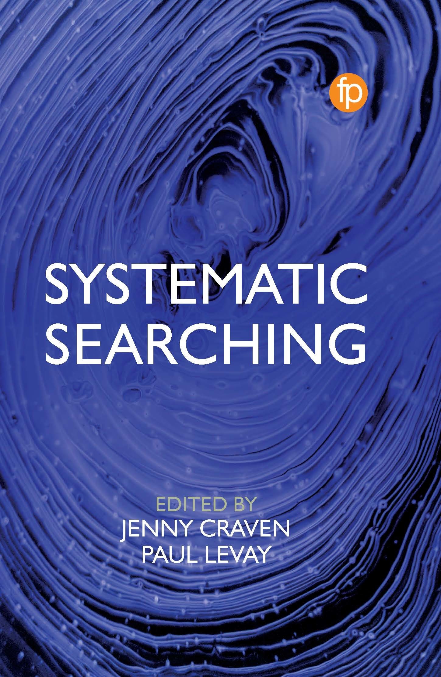 Systematic Searching by Paul Levay | Goodreads