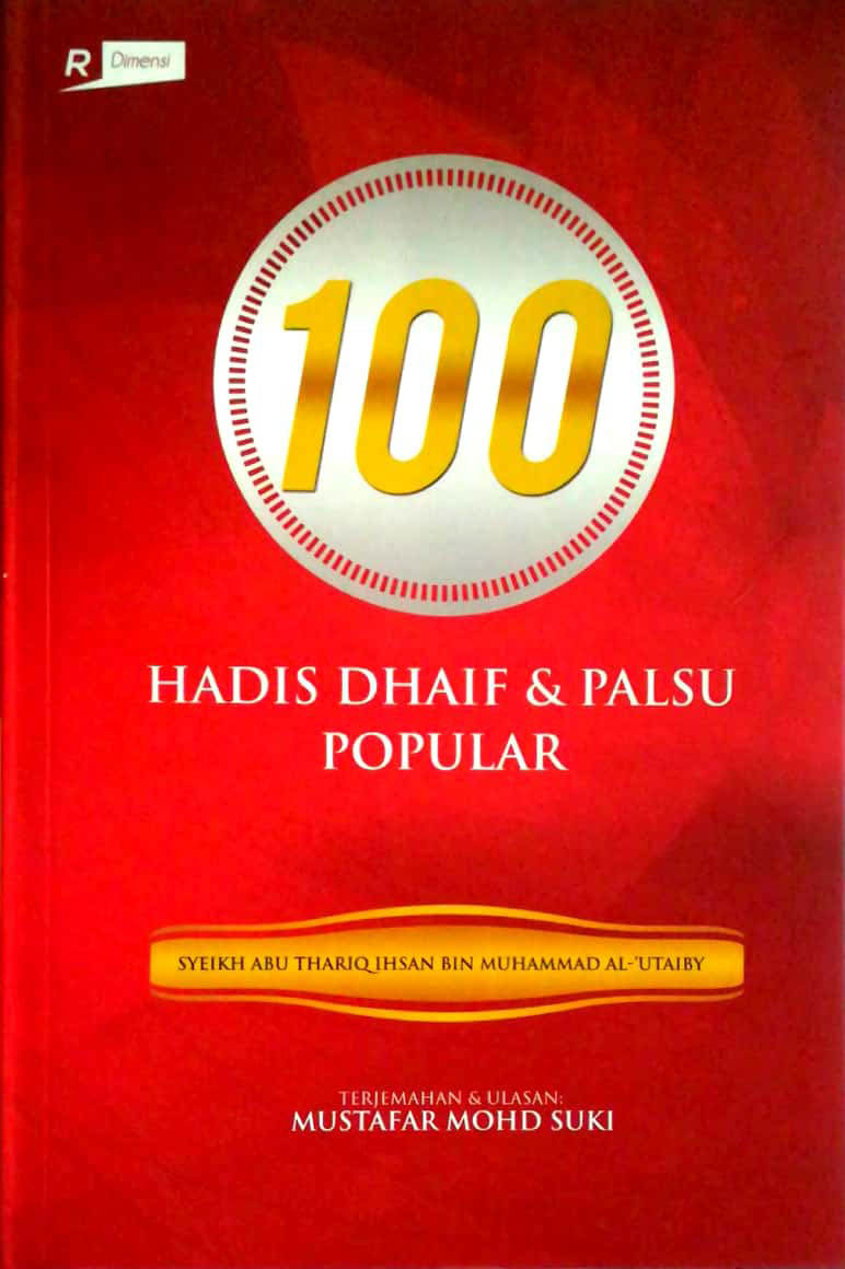 100 Hadis Dhaif & Palsu Popular by Mustafar Mohd. Suki | Goodreads