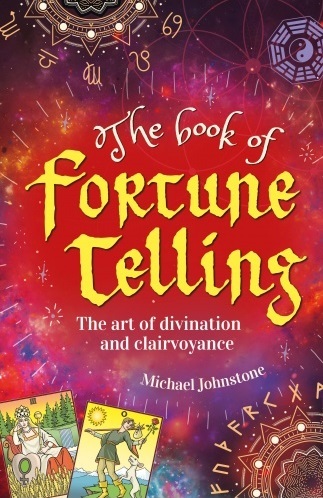 The Book of Fortune Telling by Michael Johnstone | Goodreads