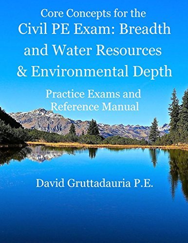 Civil PE Exam Breadth and Water Resources and Environmental Depth ...