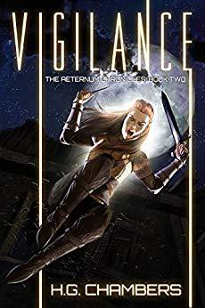 Vigilance (The Aeternum Chronicles #2) by H.G. Chambers | Goodreads
