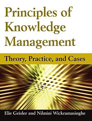 Principles of Knowledge Management: Theory, Practice, and Cases by ...