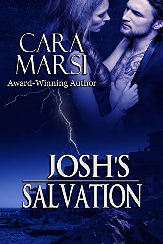Josh's Salvation: Redemption Book 4 by Cara Marsi | Goodreads