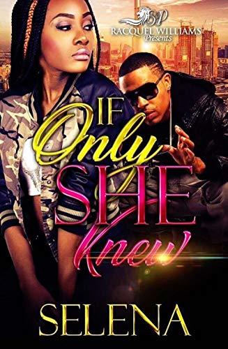 If Only She Knew by Selena | Goodreads