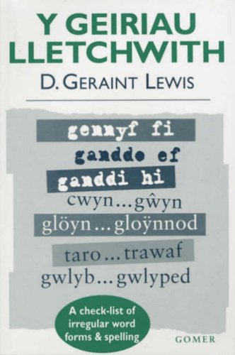 Y Geiriau Lletchwith by D. Geraint Lewis | Goodreads