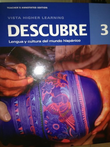 Descubre 3 Teachers Edition by Vista Higher Learning | Goodreads