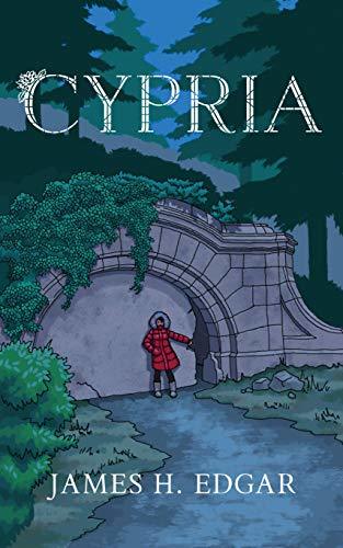 Cypria: A Vampire Romance for Young Hearts by James H Edgar | Goodreads