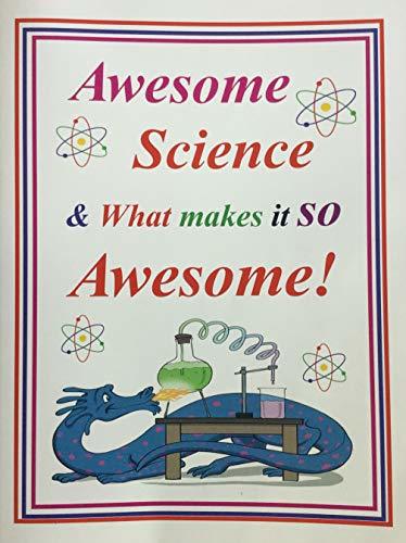 Awesome Science & What Makes Science So Awesome! by Phyllis Goldman ...