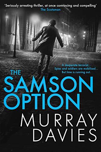 The Samson Option (In the Eye of the Storm Book 4) by Murray Davies ...