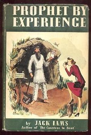Prophet by Experience by Jack Iams | Goodreads