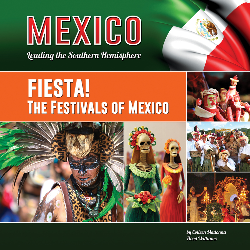 Fiesta The Festivals Of Mexico By Colleen Madonna Goodreads fiesta-the-festivals-of-mexico-by-colleen-madonna-goodreads