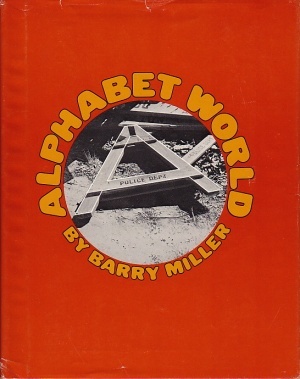 Alphabet World by Barry Miller | Goodreads