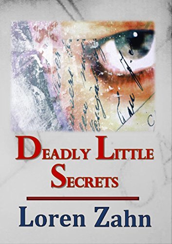 Deadly Little Secrets: A Theo Hunter Mystery (Book 2) by Loren Zahn ...