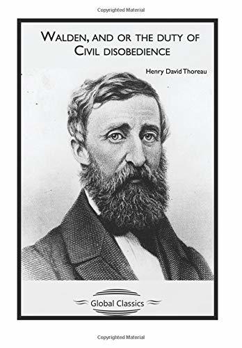 Walden, And On The Duty Of Civil Disobedience by Henry David Thoreau ...