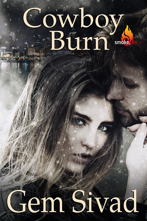 Cowboy Burn (Smoke, Inc Book 2) by Gem Sivad | Goodreads