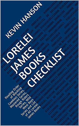 Lorelei James Books Checklist: Reading Order of Blacktop Cowboys Series ...