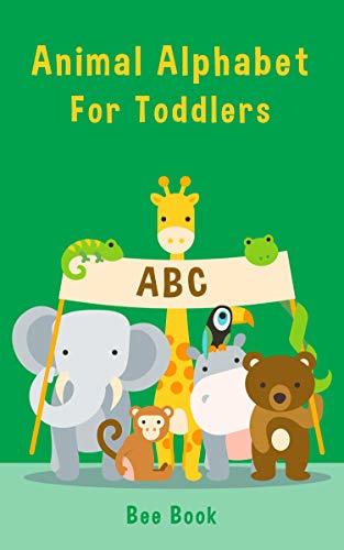 Animals Alphabet A-Z For Toddler: Kindle Book for Toddlers and ...