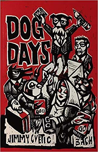 Dog Days by Jimmy Cvetic | Goodreads