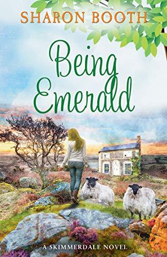 Being Emerald (Skimmerdale #2) by Sharon Booth | Goodreads