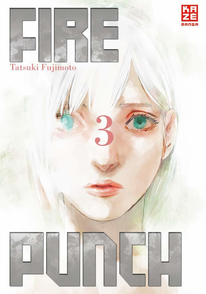 Fire Punch 03 by Tatsuki Fujimoto | Goodreads