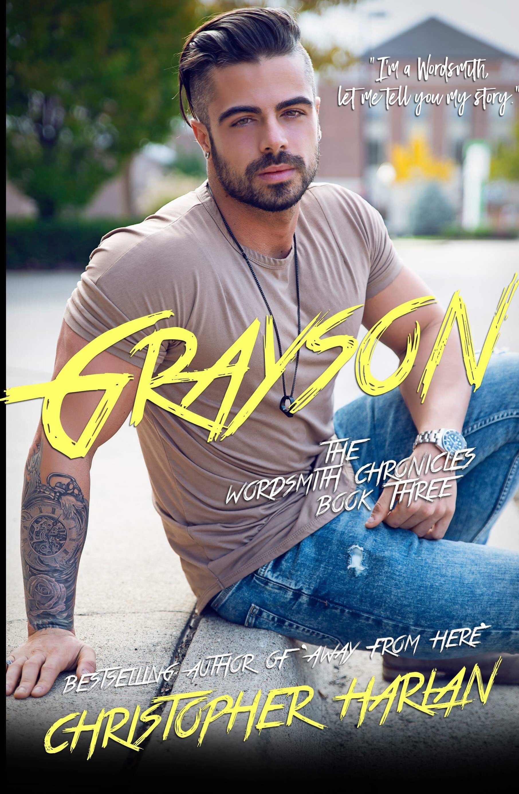 Grayson (Wordsmith Chronicles, #3) by Christopher Harlan | Goodreads