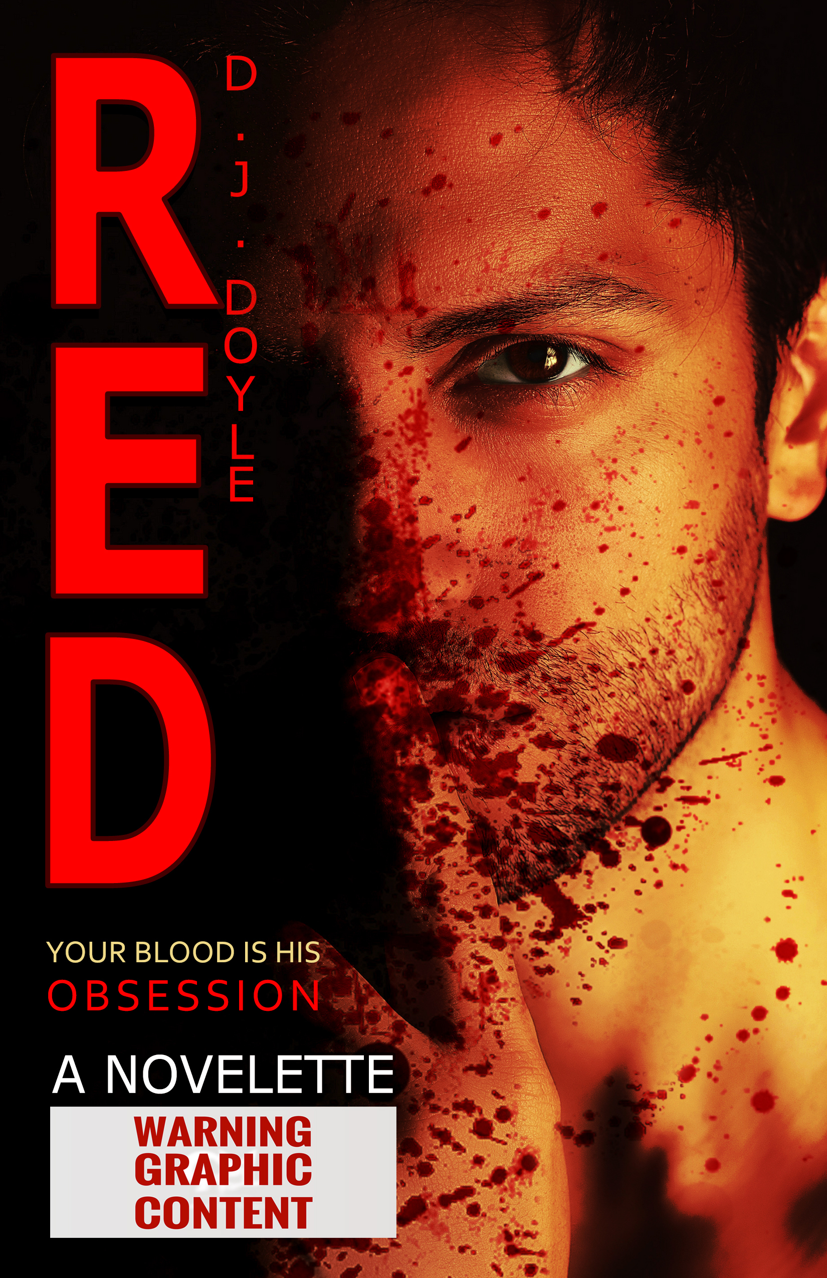 Red: An Extreme Horror Novelette by D.J. Doyle | Goodreads
