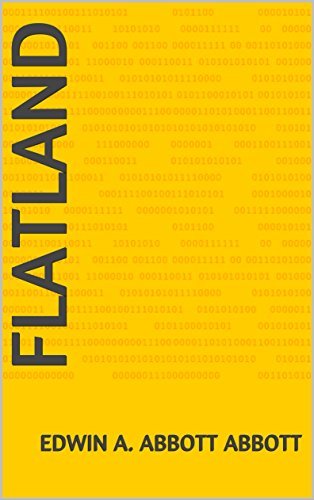 Flatland(illustrated) by Edwin A. Abbott | Goodreads